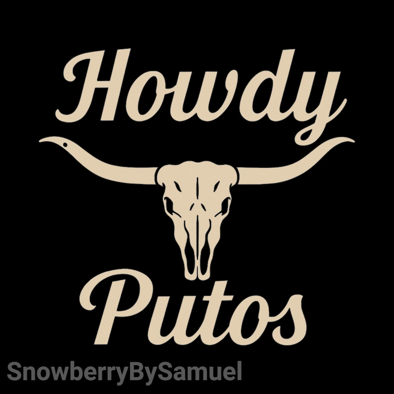 Howdy Putos PNG, Funny Cowboy Western Design, Nashville Digital ...