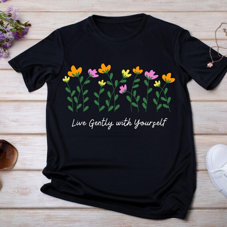 Live Gently Floral Png Mental Health Png Anxiety Png | Sublimation ...