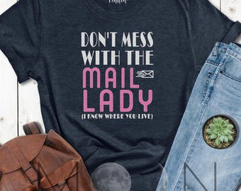 Postal Worker Shirt ,mail Lady Shirt,gift for Mailwomen,mail Carrier ...