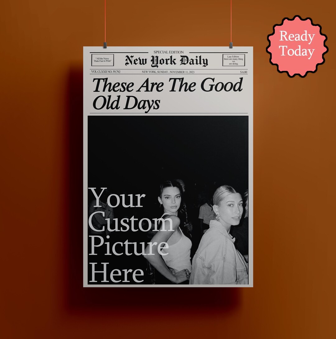 These Are the Good Old Days Custom Newspaper Poster: Vintage Friendship ...