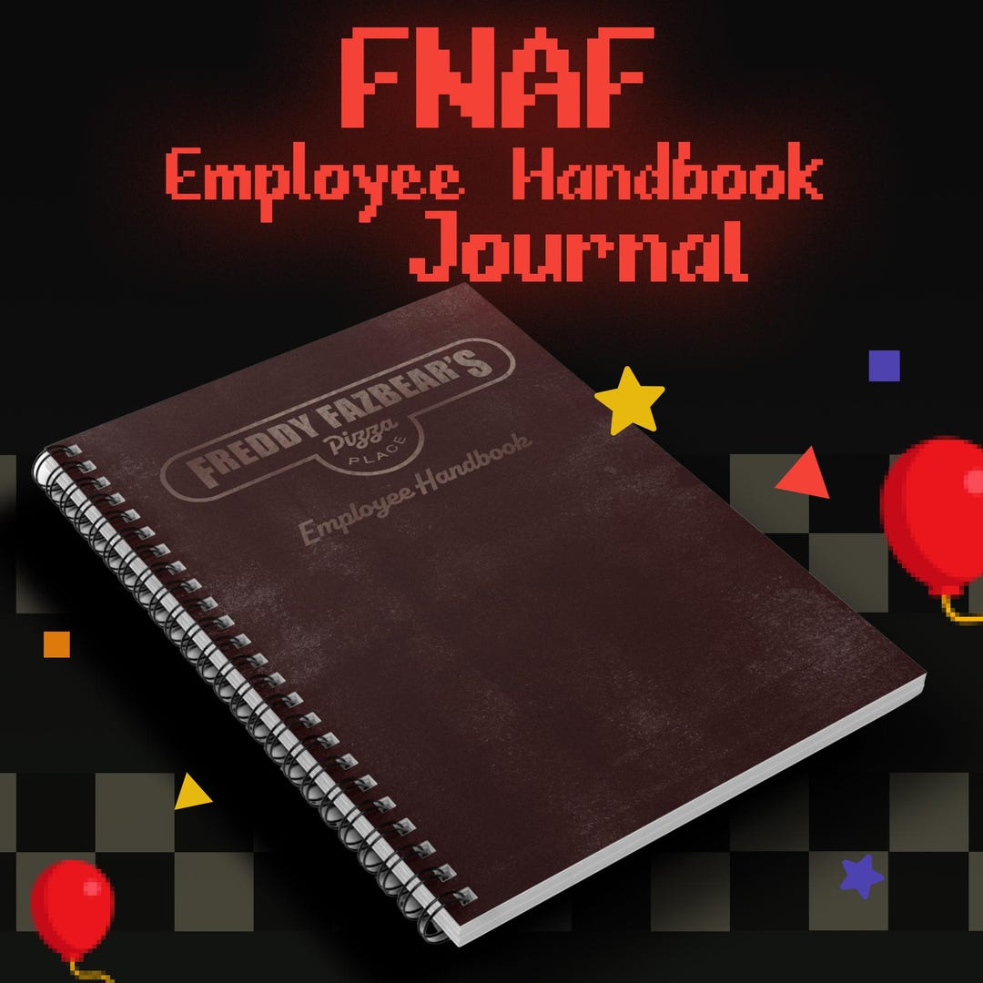 FNAF Prop Notebook: Freddy Fazbear's Employee Handbook, 118 Page Spiral ...