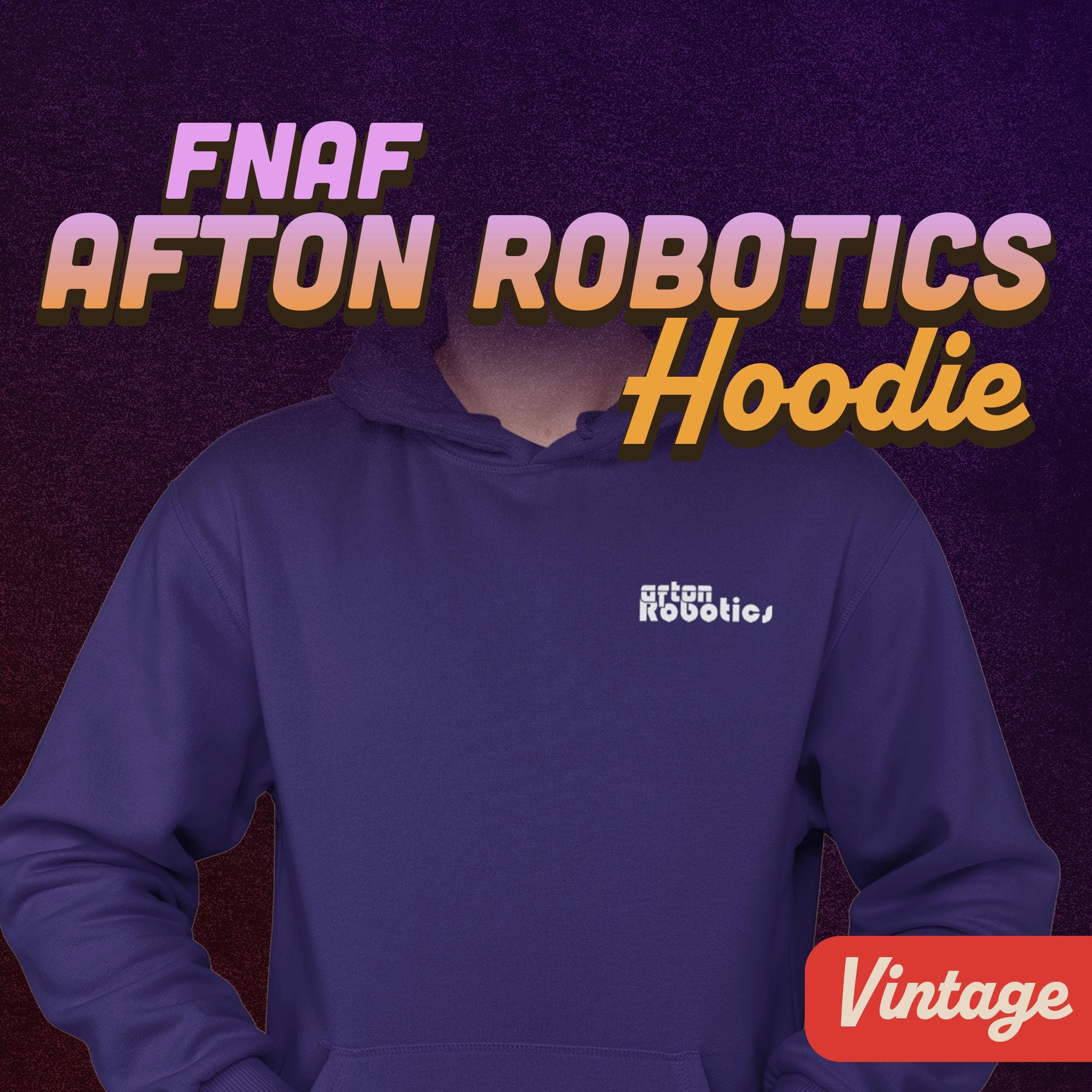 FNAF: Afton Robotics Hoodie | Five Nights at Freddy's Inspired ...