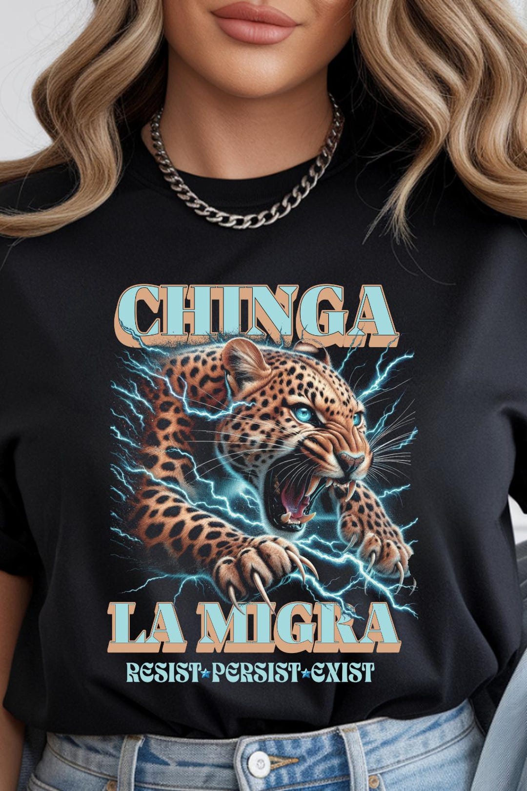 Roaring Jaguar Lightning Chinga La Migra T-shirt | Resist Persist Exist ...
