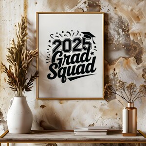 2025 Grad Squad Svg, Graduation Svg, Senior 2025 Svg, Senior 2025 Svg ...