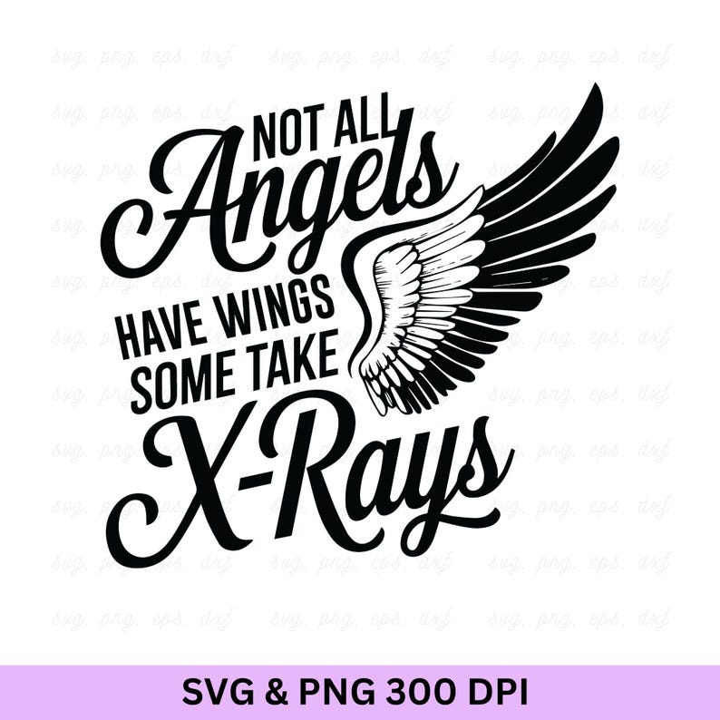 X-ray Tech Angel Wings SVG: Radiology Cut File (digital Download) - Etsy