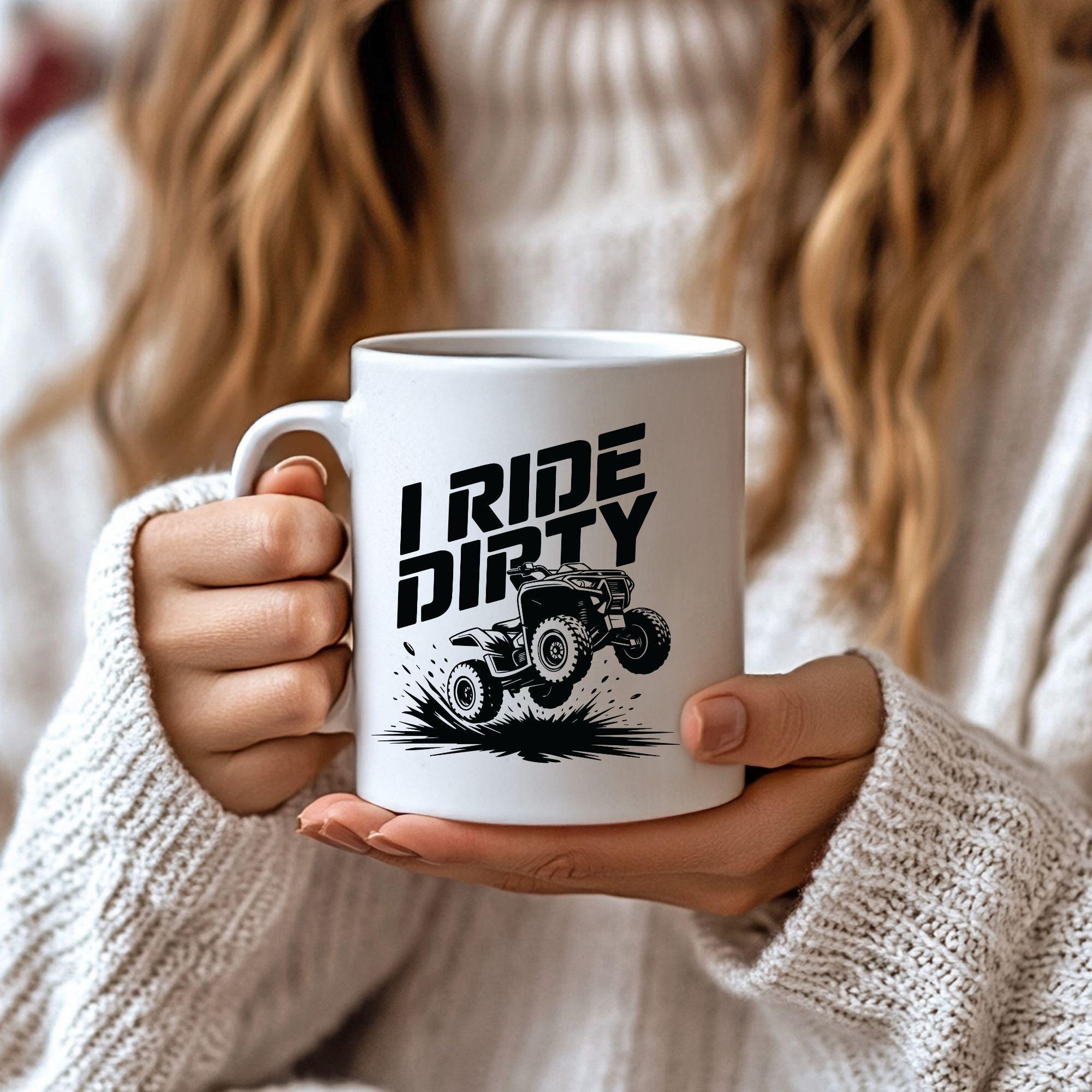 I Ride Dirty Svg, Atv Svg, Dirt Bike Svg, Four Wheeler Svg, off Road Svg, Mud Riding Svg, Atv ...