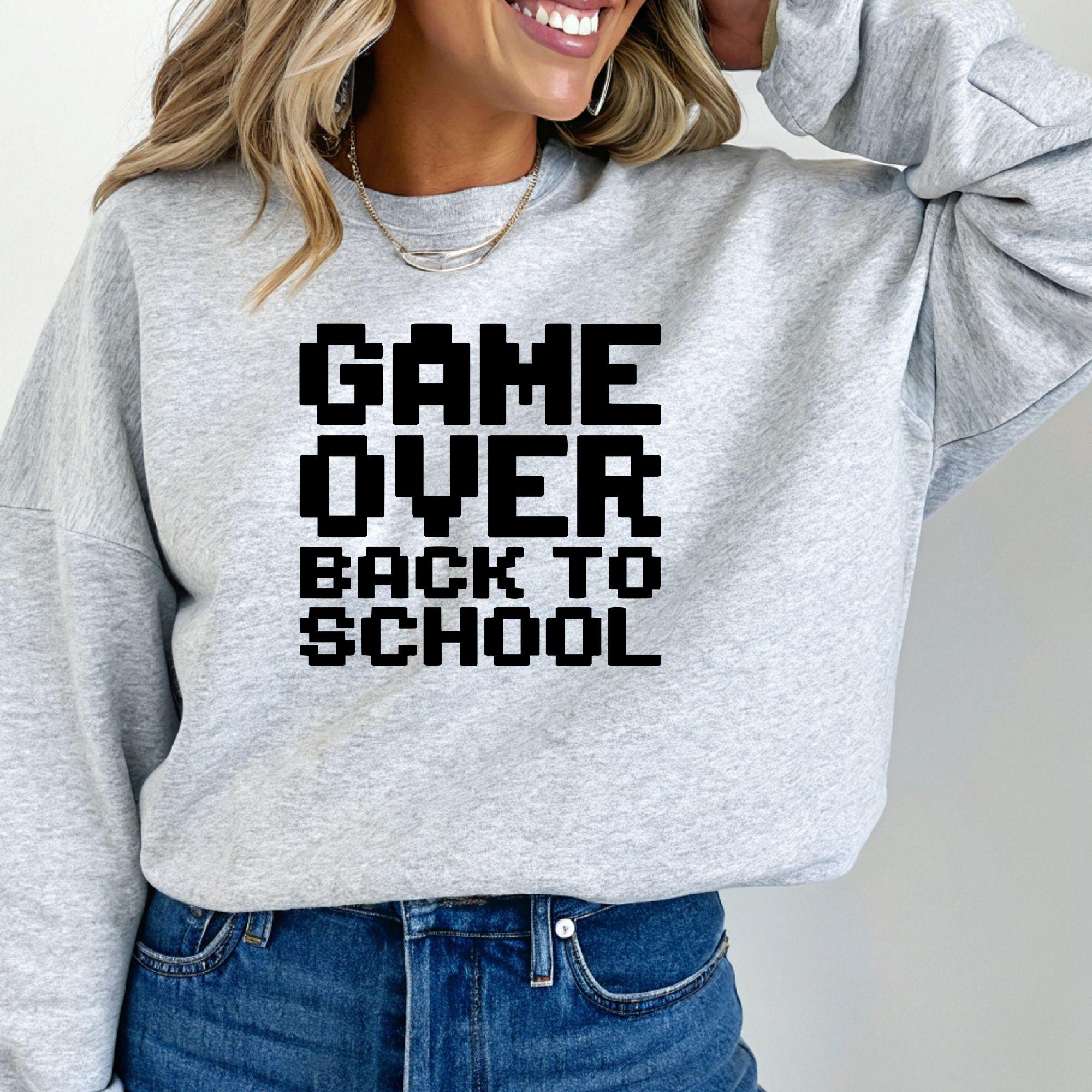 Game Over Back to School, Back to School Svg, Back to School Shirt ...