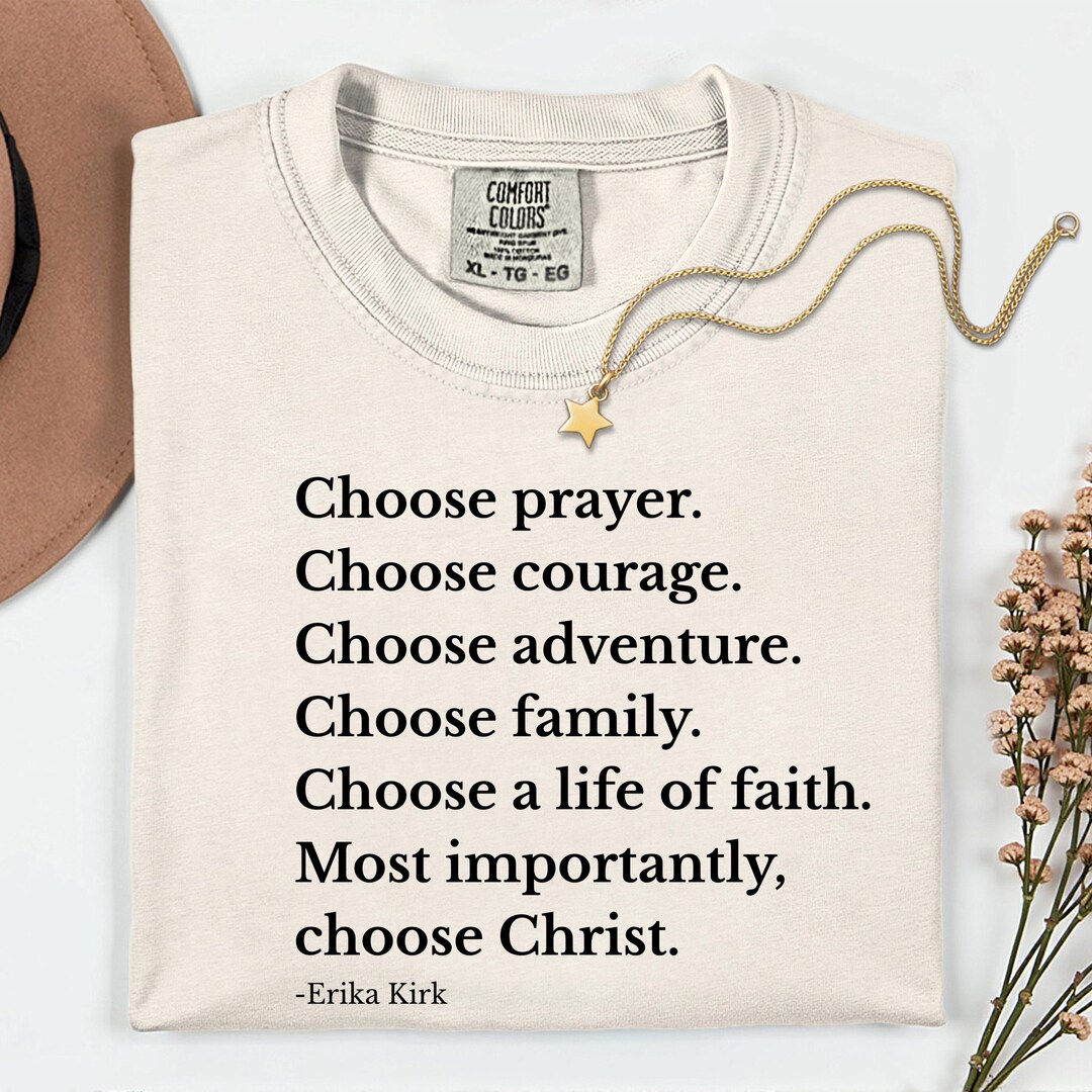 Erika Kirk PNG, Erika Kirk Speech PNG, Erika Kirk Choose Christ Png, Charlie Kirk Memorial Shirt ...
