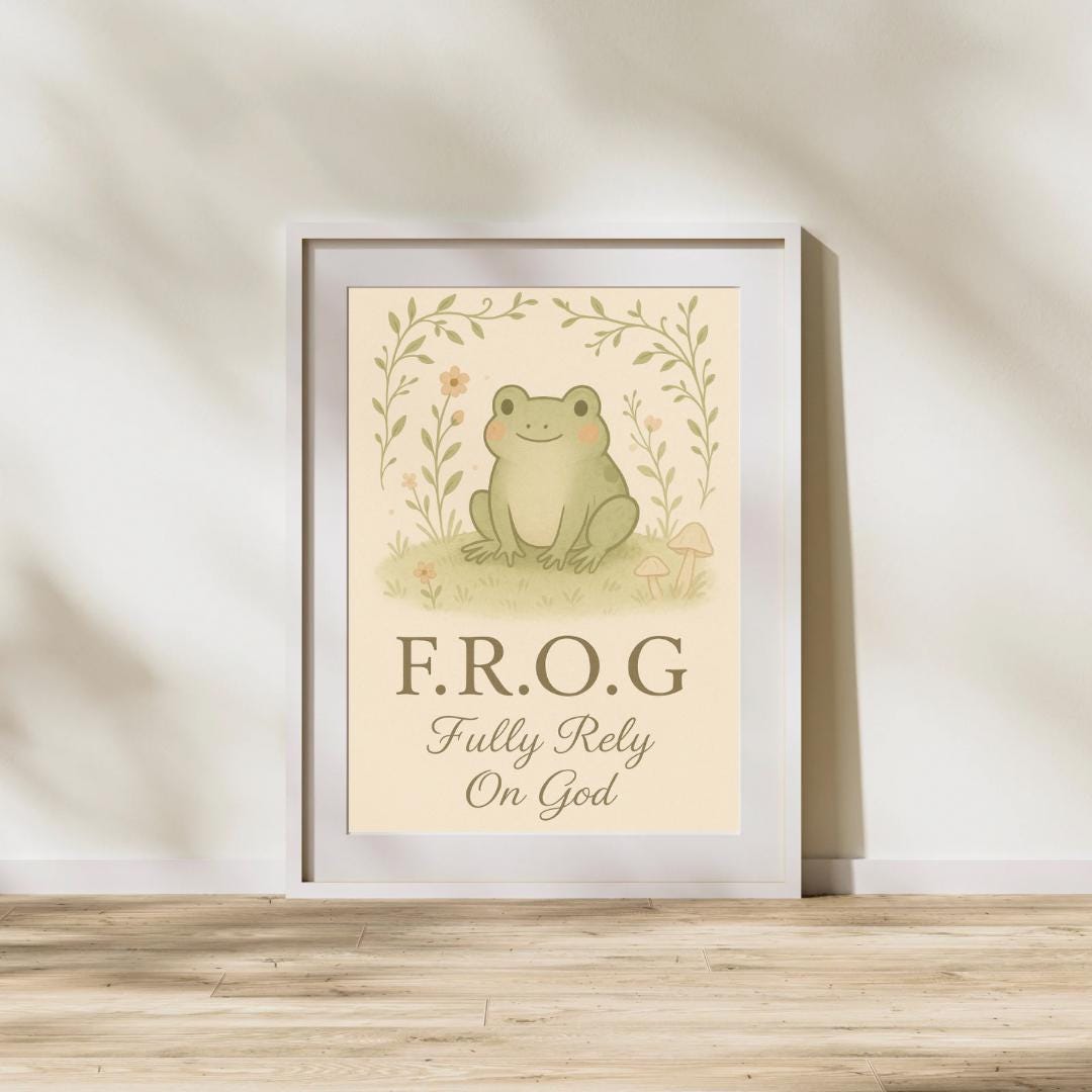 F.R.O.G. Christian Wall Art | Fully Rely on God Printable | Cute Frog ...