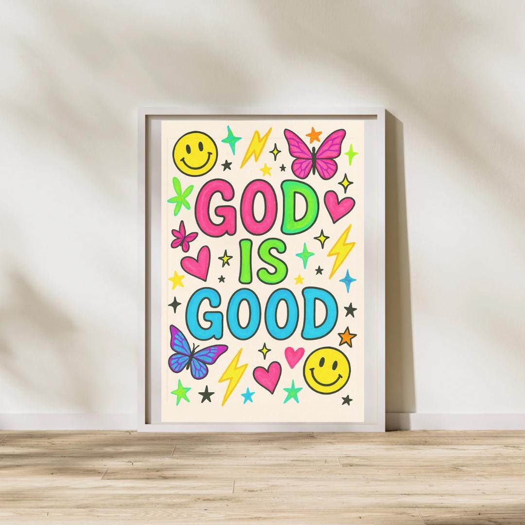God is Good Wall Art | Colorful Aesthetic Christian Poster | Bold Kids ...