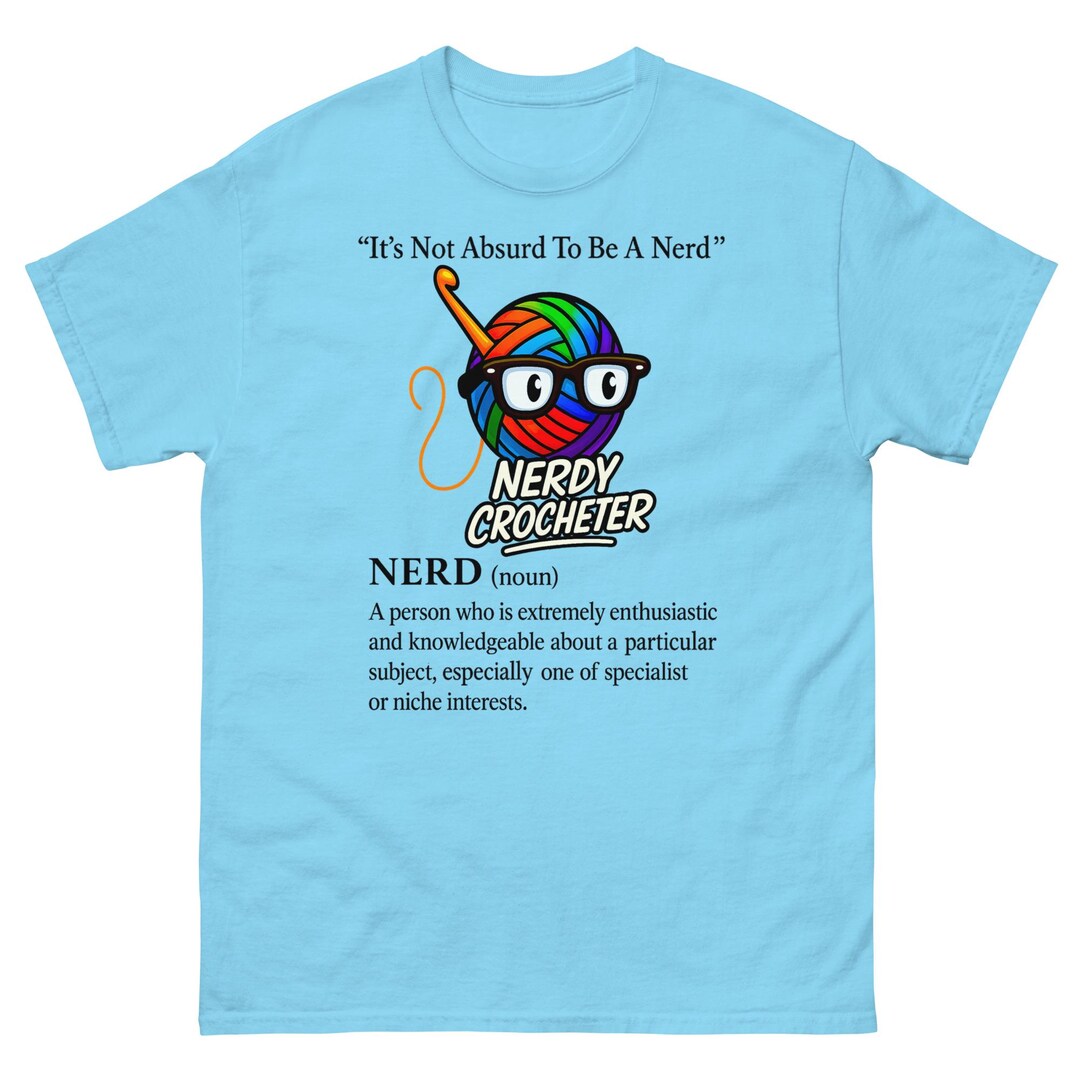 Nerdy Crocheter Merch - "nerd Definition" Unisex Classic Tee - Etsy