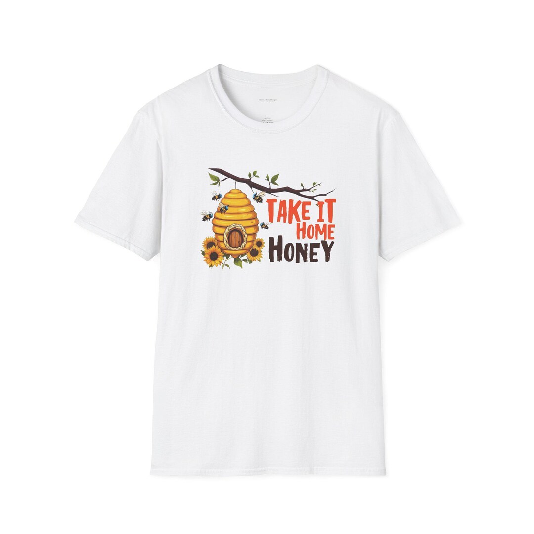 Graphic Tee - Take It Home Honey Unisex T-shirt - Etsy