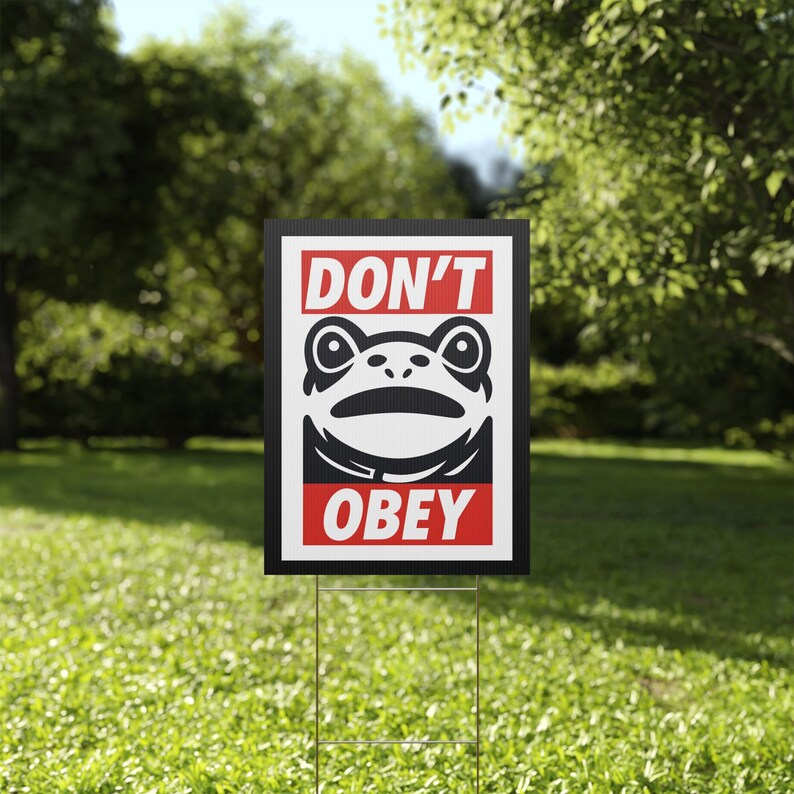 Portland Frog Don't Obey Protest Sign: Anti Trump Rally Poster for No ...