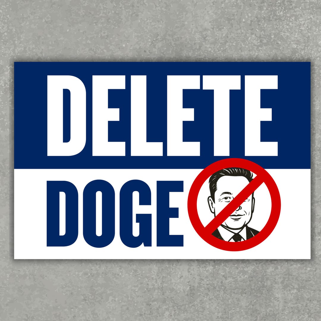 PROTEST Sign Delete DOGE Printable Protest Sign for No Kings Rally Anti ...