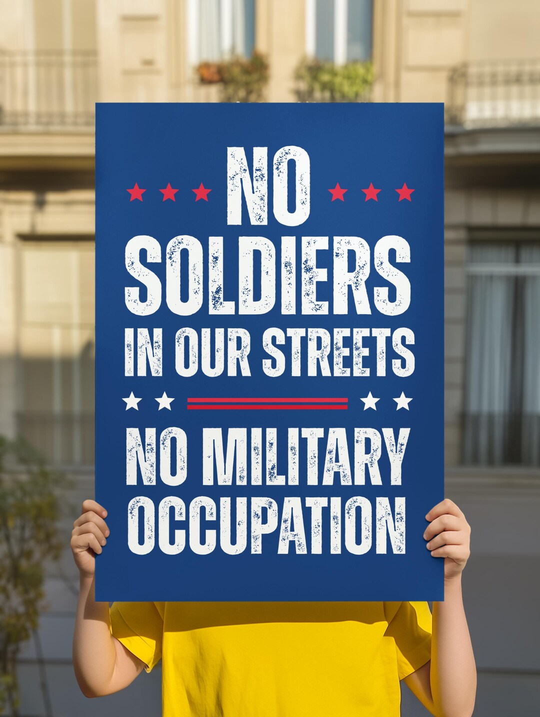 Anti Trump Protest Sign: No Soldiers, No Military Occupation (digital ...