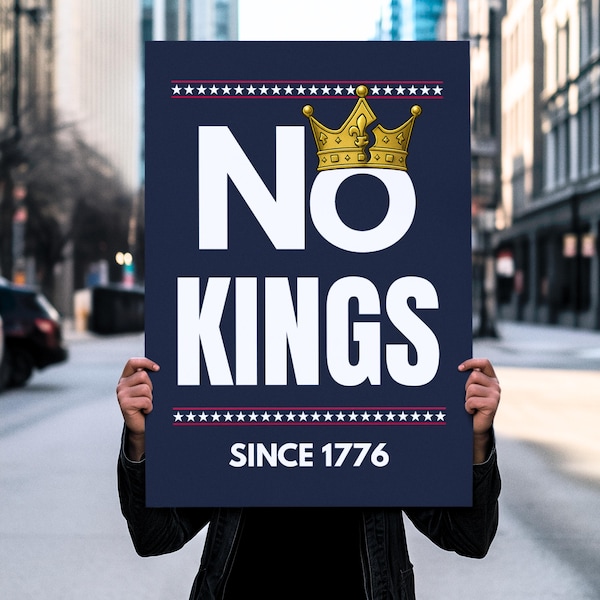No Kings Protest Signs - Etsy