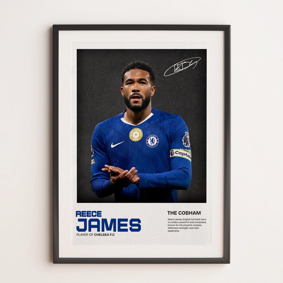 Reece James Poster Chelsea Poster: Digital Print Poster Art, Reece ...