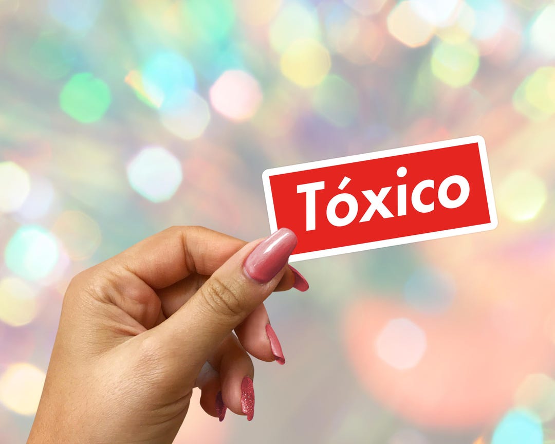 Tóxico Vinyl Sticker: Latina Die Cut Decal - Etsy