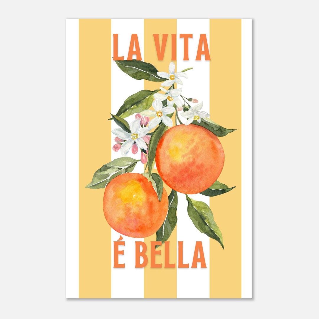 La Vita é Bella Poster - Oranges & Blossoms Print in Mediterranean ...