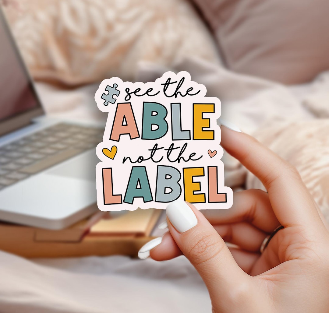 See the Able Not the Label Sticker, Special Education Teacher ...
