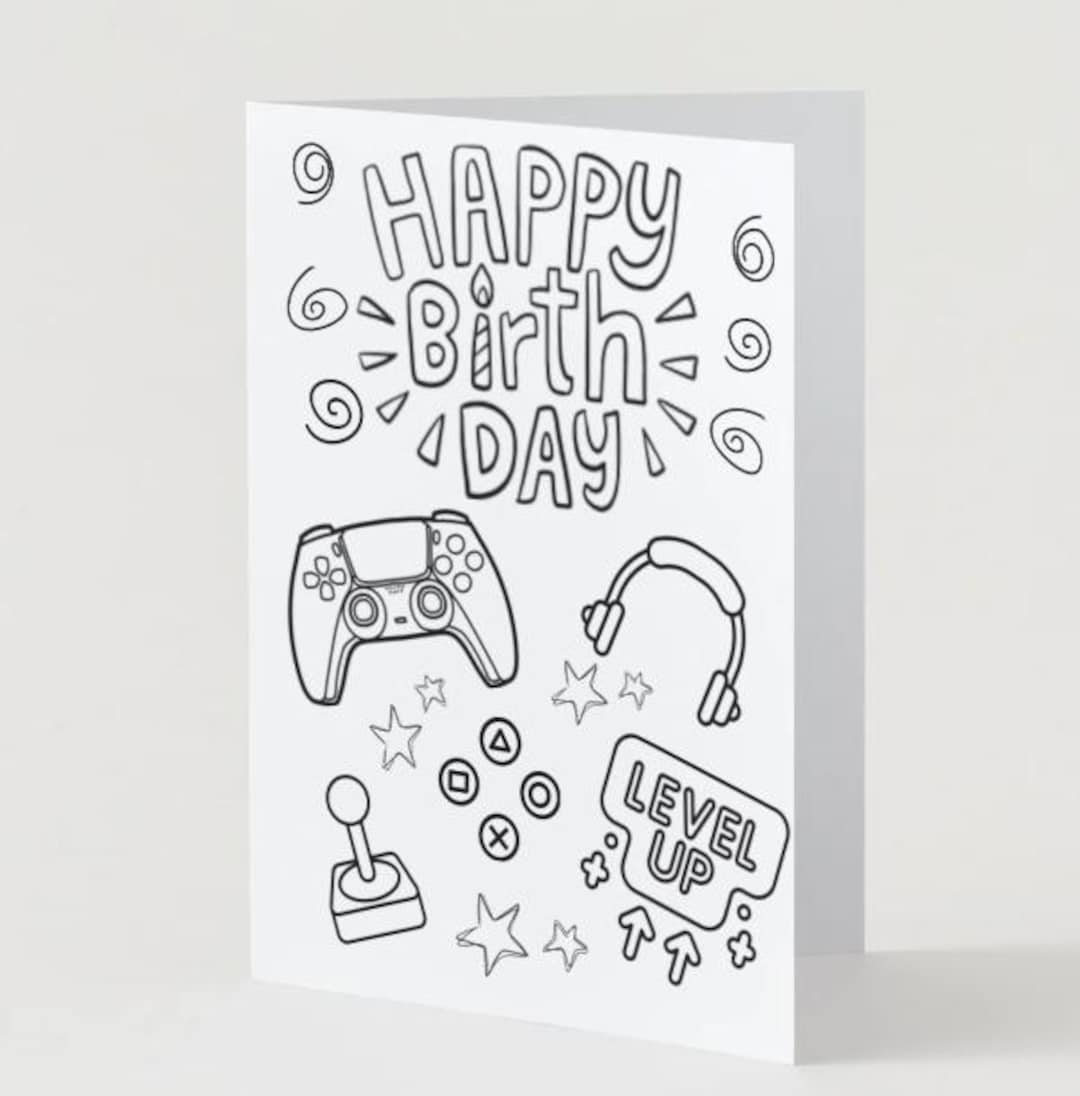 Printable Gaming Happy Birthday Card to Color – DIY Coloring Card for ...