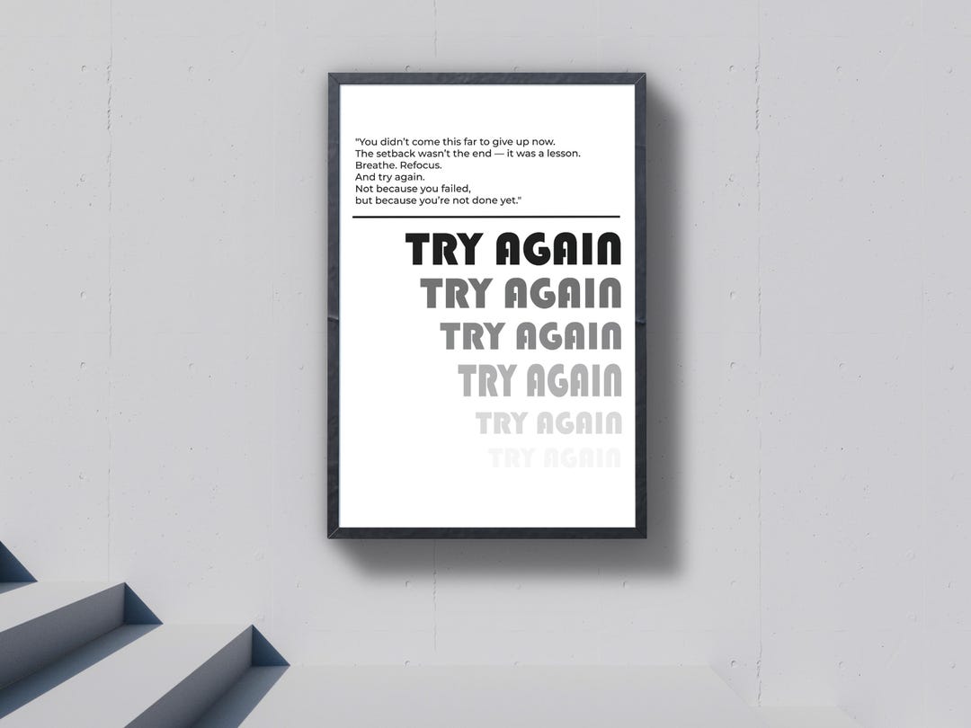 Try Again Motivational Poster – Black and White Typography Wall Art ...