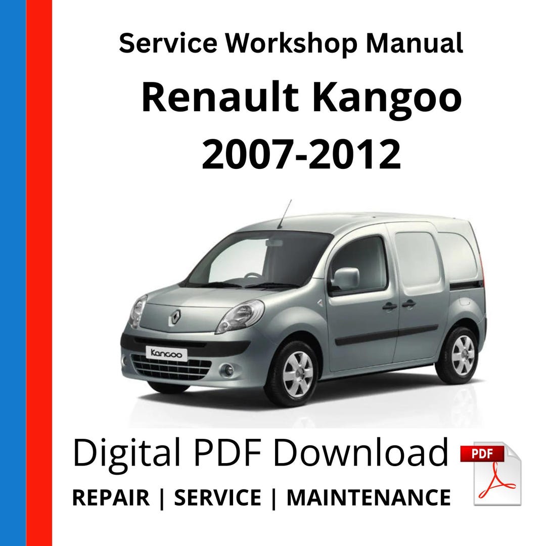 Renault Kangoo 2007-2012 Factory Service Repair Manual, Workshop ...