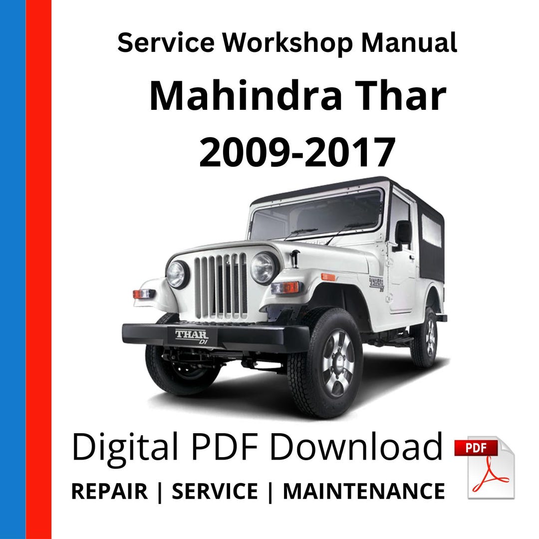 Mahindra Thar 2009-2017 Factory Service Repair Manual, Workshop Service ...