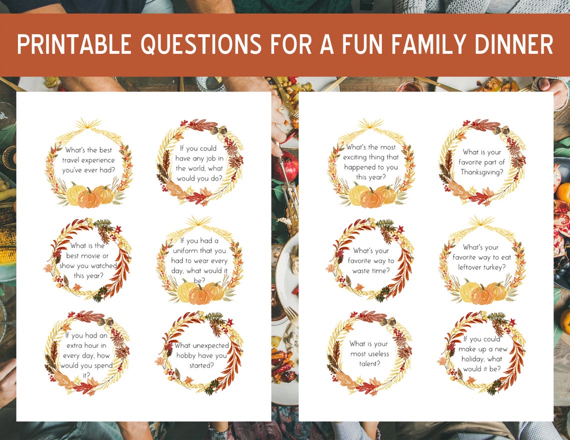 Thanksgiving Dinner Conversation Starter, 24 Questions for Family ...
