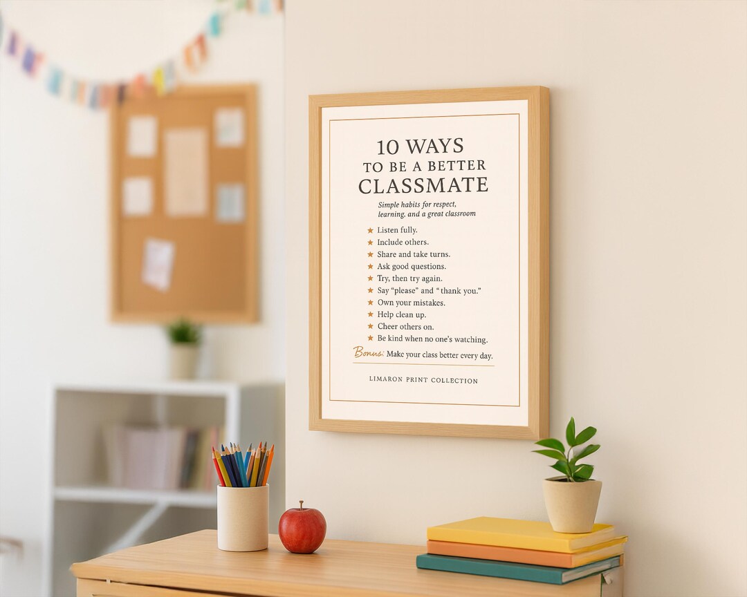 Classroom Rules Poster – 10 Ways to Be a Better Classmate, SEL Kindness ...