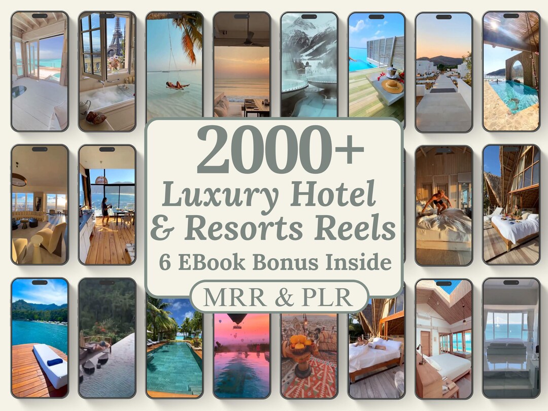 2000+ Luxury Hotels & Resorts Reels | Faceless Travel Videos | MRR PLR ...