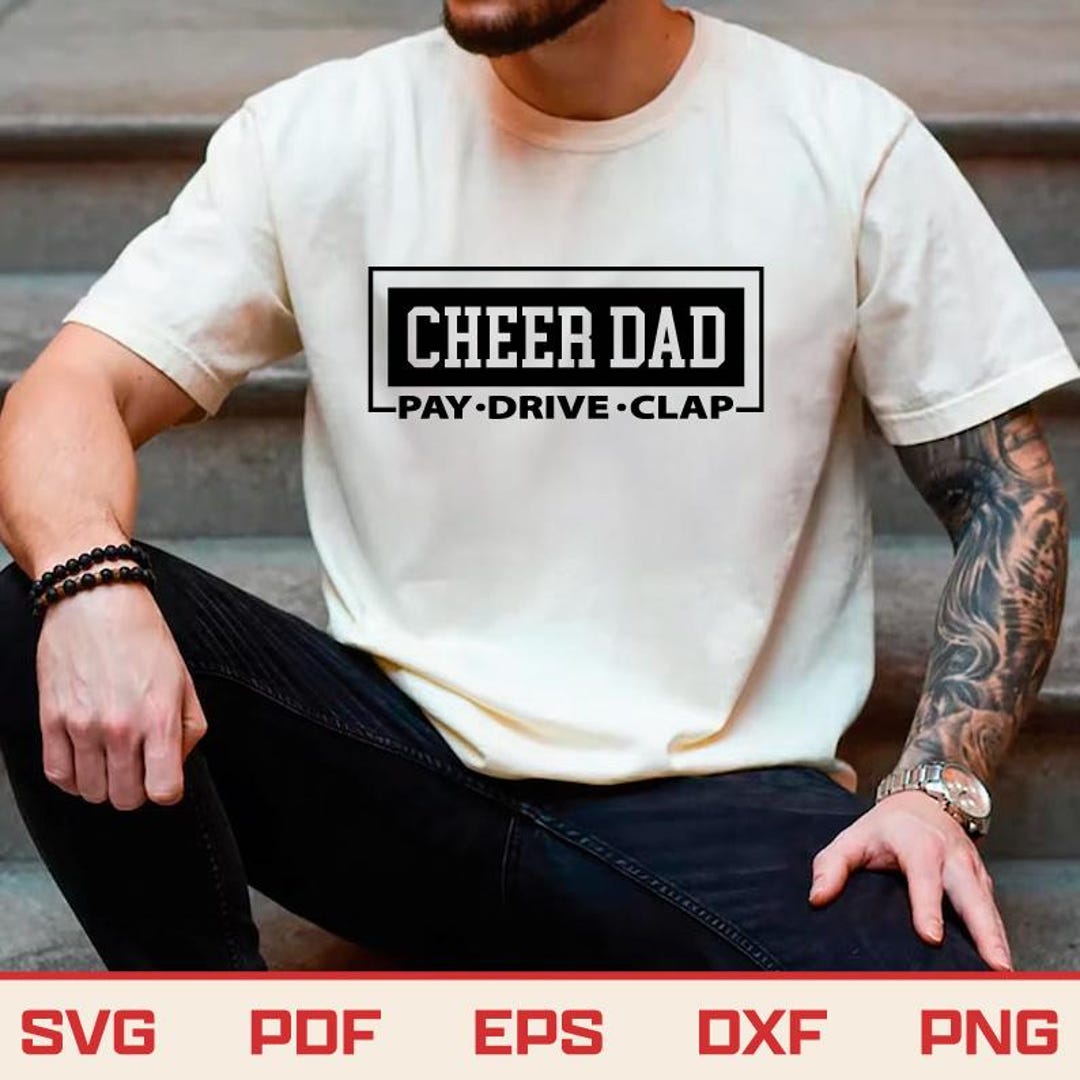 Cheer Dad Svg Png, Cheer Dad Shirt Svg, Cheerleading Svg, Cheer Life ...