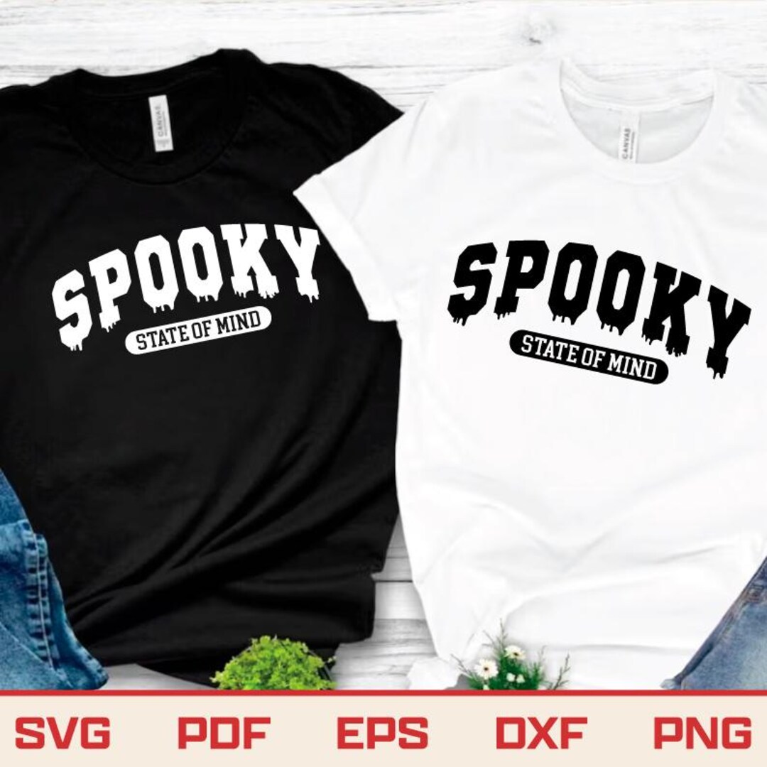 Spooky State of Mind Svg Png, Spooky Vibes Svg, Spooky Season Svg ...