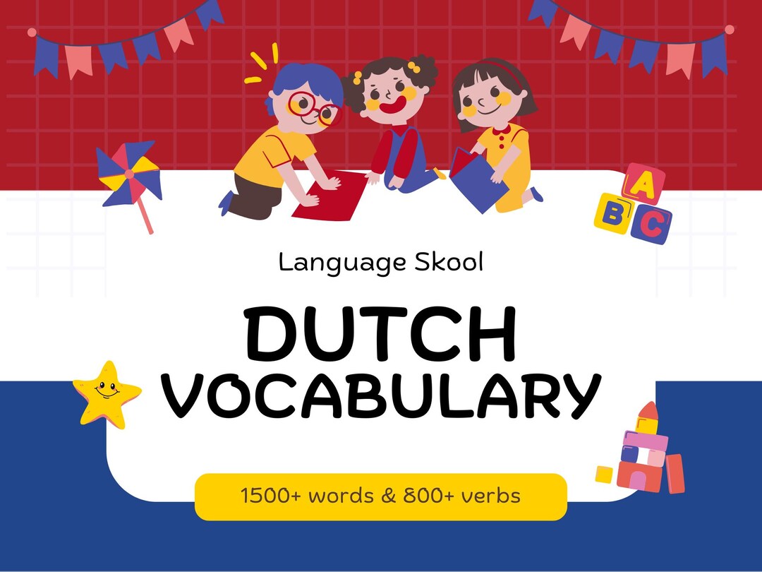 Dutch Vocabulary & Verb List PDF | 1500+ Words - 800+ Verbs | Beginner ...