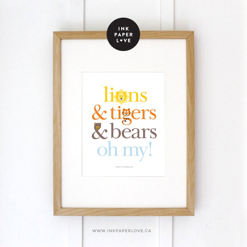 Lions and Tigers and Bears Oh My, Art Print, Wizard of Oz, Jungle ...