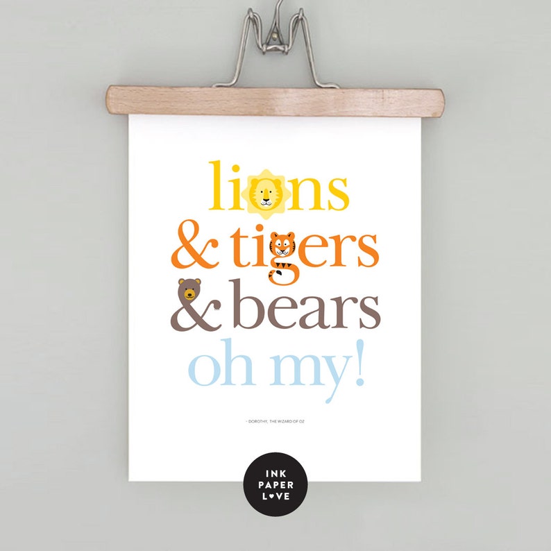 Lions and Tigers and Bears Oh My, Art Print, Wizard of Oz, Jungle ...