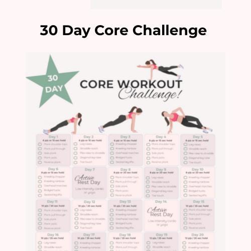30 Day Core Challenge, Flexibility Program, Workout Printable Challenge ...