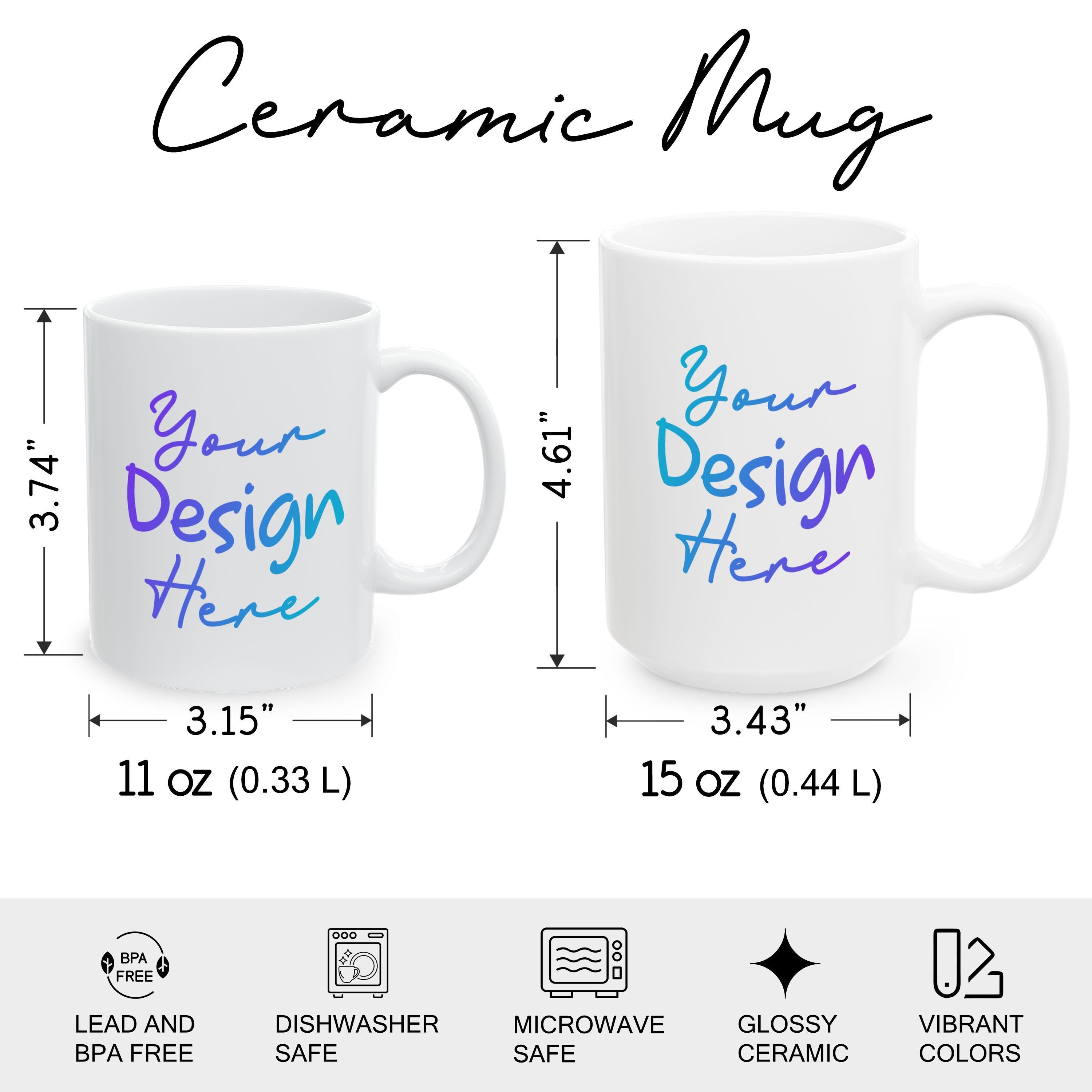 3 Ceramic Mug Size Chart, Printify Mug Template, 11 Oz 15 Oz White Mug ...