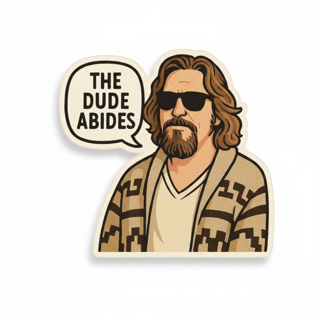 The Big Lebowski Sticker or Magnet: "the Dude Abides" Die Cut Decal - Etsy