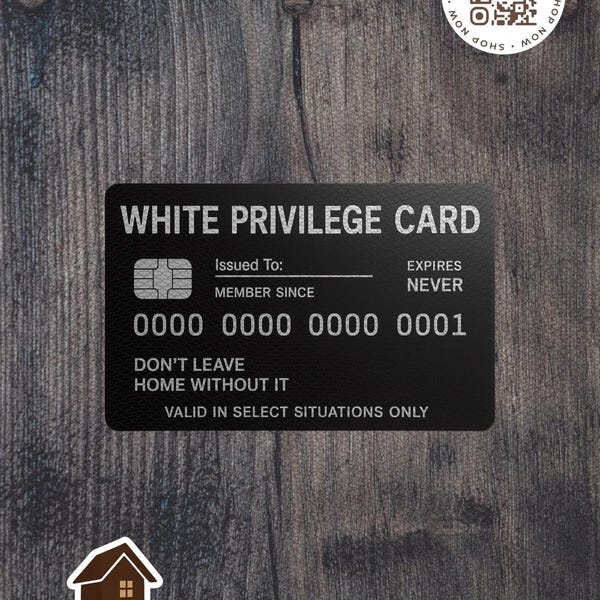 White Privilege Card - Etsy