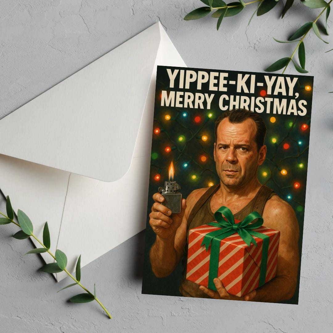 Funny Christmas Card – “yippee-ki-yay Merry Christmas” / “now I Have a ...