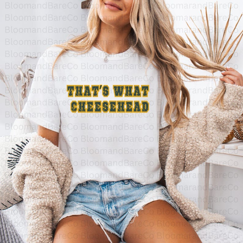 That's What Cheesehead Png| Funny Wisconsin Png| Cheesehead Png| Go ...