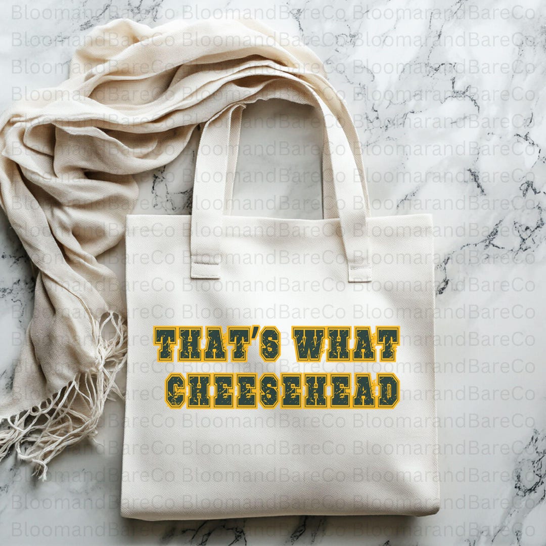 That's What Cheesehead Png| Funny Wisconsin Png| Cheesehead Png| Go ...