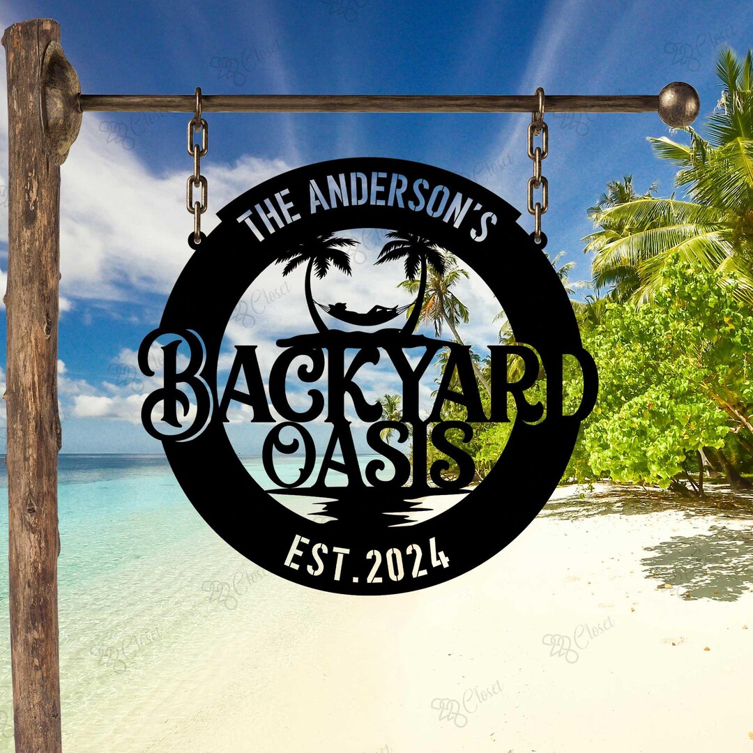 Custom Backyard Oasis Sign,tropical Metal Sign,tiki Bar Sign,palm Tree ...
