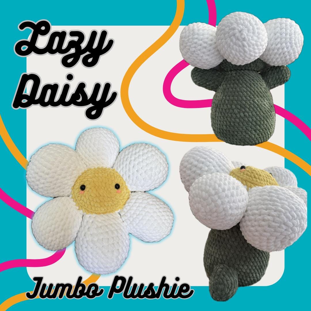 Lazy Daisy Plushie, Amigurumi, Large Crochet Plushie, Large Crochet ...