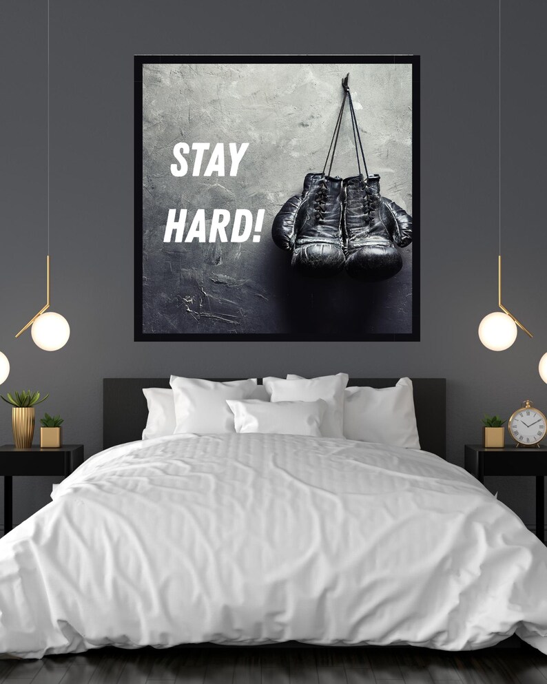 Stay Hard Motivational Boxing Gloves Poster Printable Gym Wall Art ...