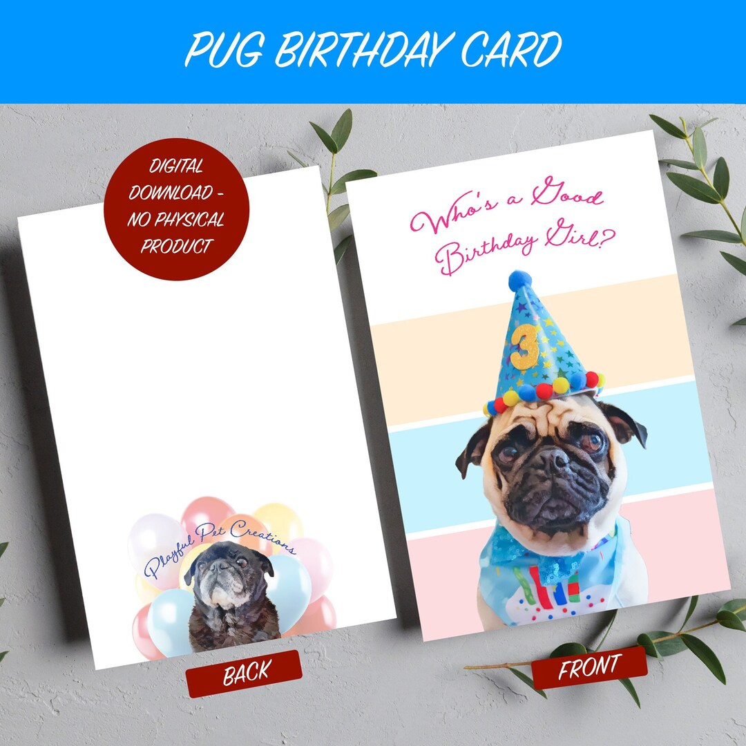 Pug Birthday Greeting Card for Girls - Digital Download - Pet Lover ...