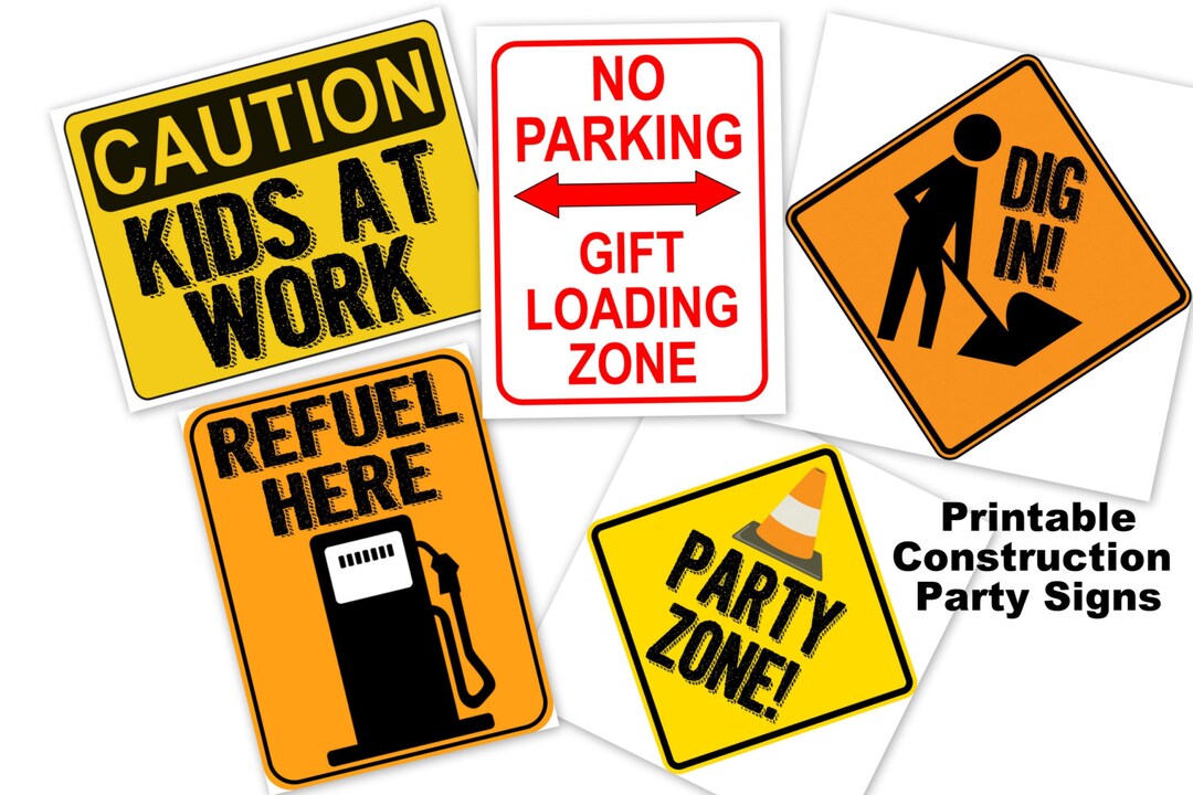 Construction Party Poster Sign PRINTABLE - Dig In, Party Zone, Refuel ...