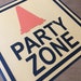 Party Zone Sign Party Zone Construction Party Sign Race Car - Etsy