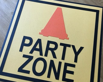 Party Zone Sign - Etsy